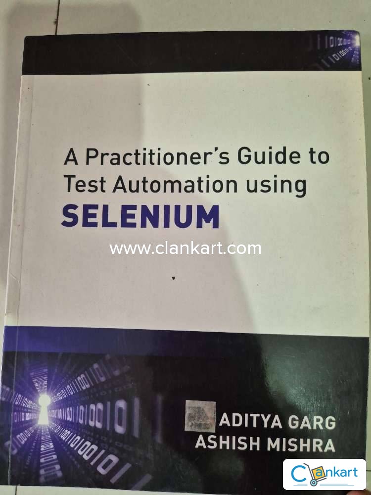 Buy 'A Practitioner's Guide To Test Automation Using SELENIUM' Book In ...