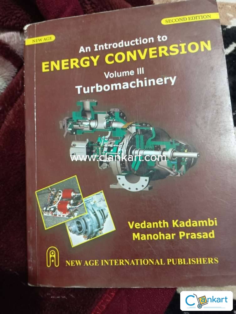 Buy 'An Introduction To ENERGY CONVERSION VOL III Turbomachinery' Book ...