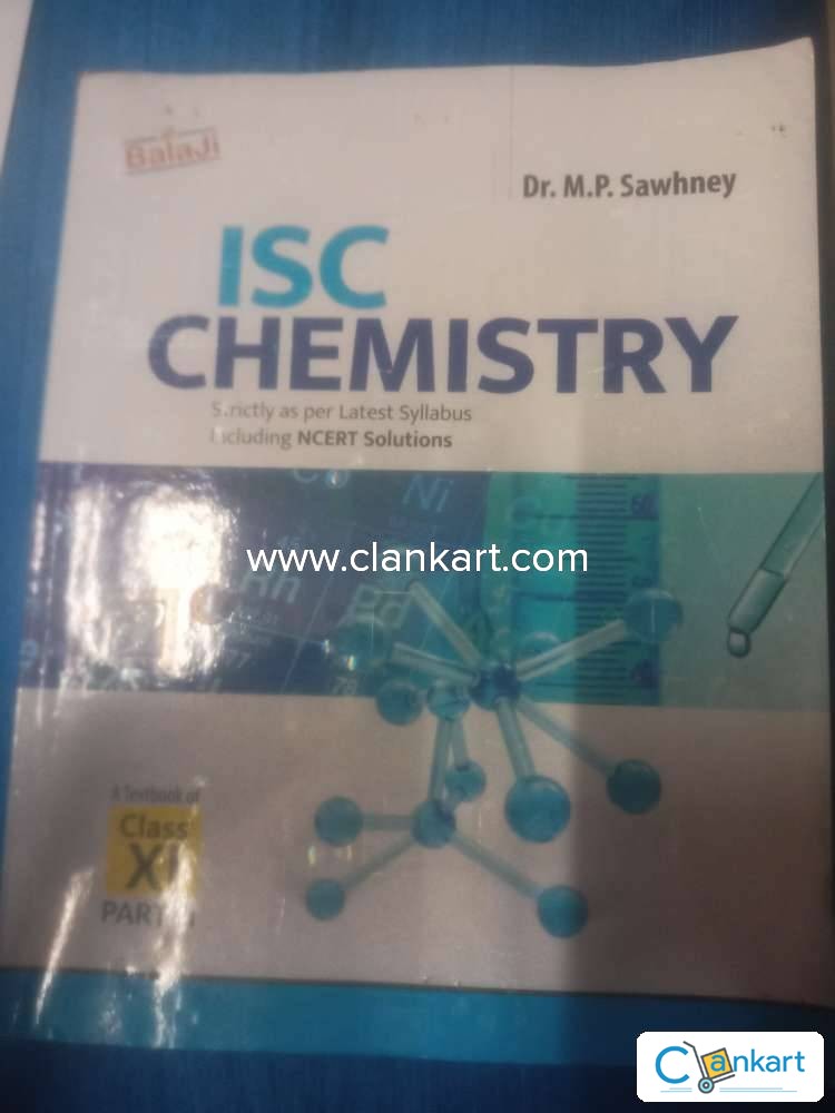 Buy 'ISC Chemistry By Dr M.P Sawhney' Book In Excellent Condition At ...