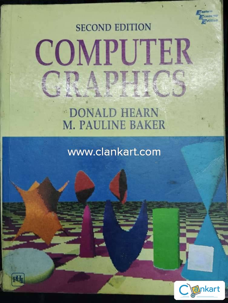 Buy 'Computer Graphics 2nd Ed' Book In Excellent Condition At Clankart.com Buy 'Computer Graphics 2nd Ed' Book In Excellent Condition At Clankart.com