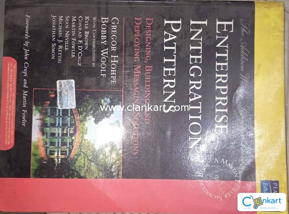 Buy 'Enterprise Integration Patterns: Designing, Building, And Deploying Messaging Solutions ...