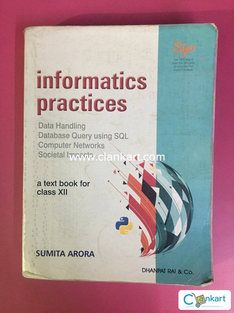 Buy 'Informatics Practices For Class 12' Book In Excellent Condition At Clankart.com