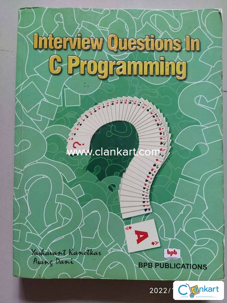 Buy 'Interview Questions In C Programming' Book In Excellent Condition ... Buy 'Interview Questions In C Programming' Book In Excellent Condition ...