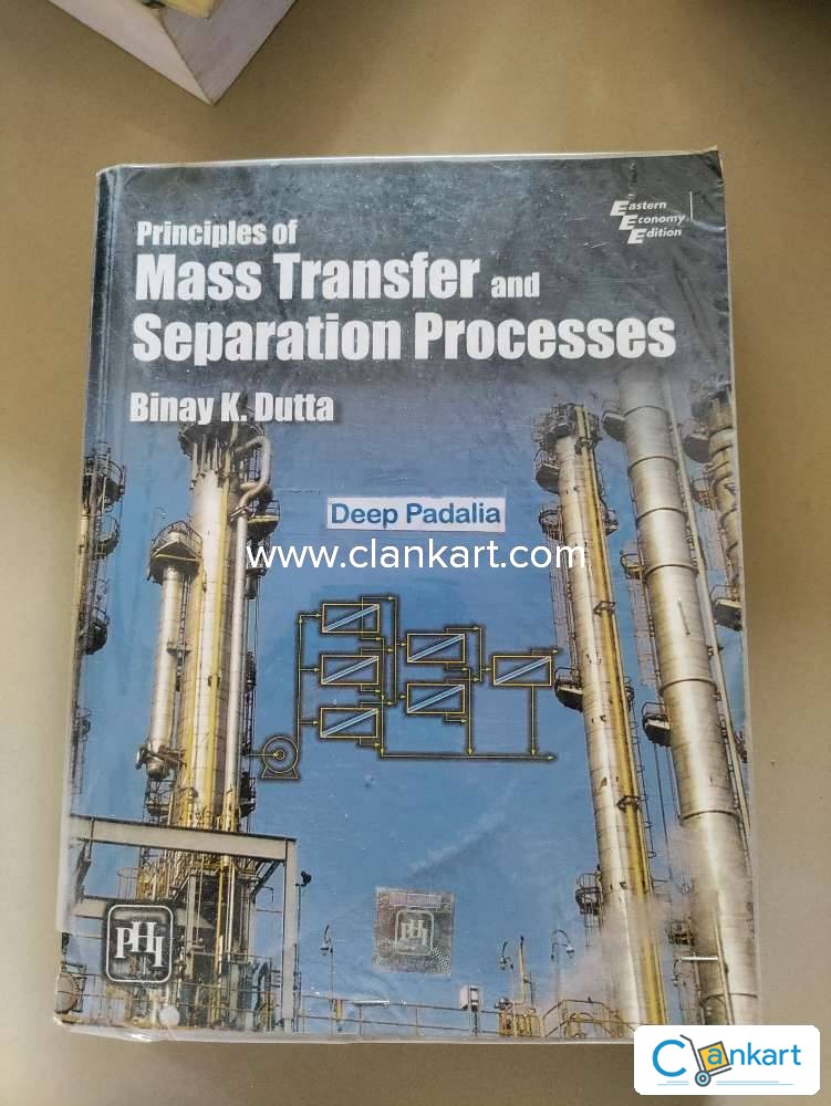 Buy 'PRINCIPLES OF MASS TRANSFER AND SEPARATION PROCESS' Book In ...