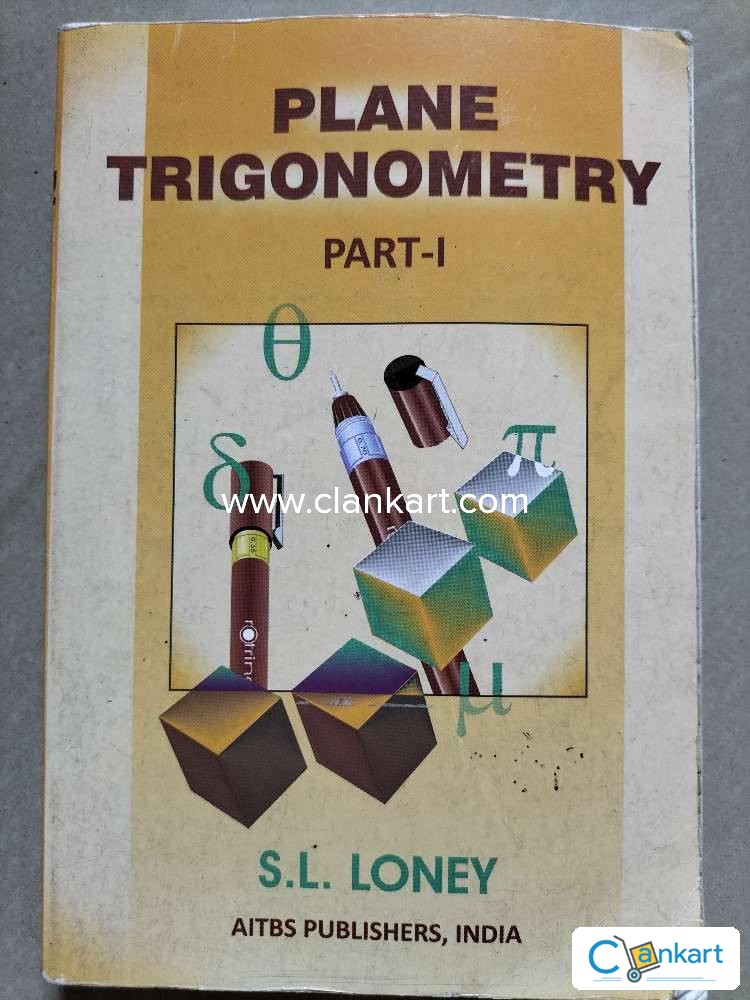 Buy 'Plane Trigonometry PART-I' Book In Good Condition At Clankart.com
