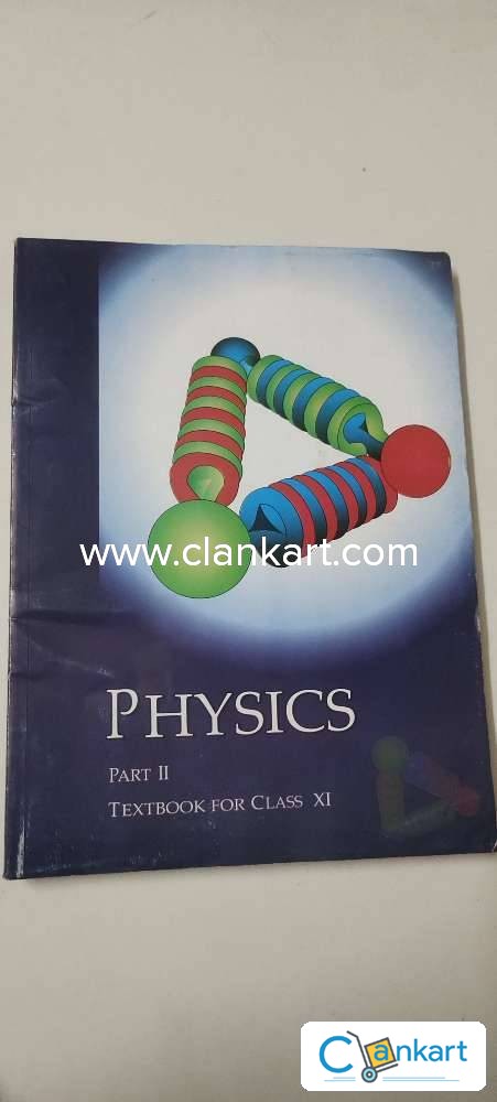 Buy 'Physics Part 2 Class 11th' Book In Excellent Condition At Clankart.com