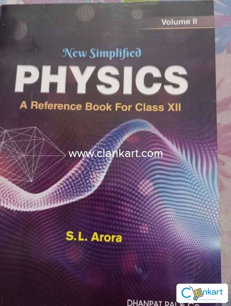 Buy 'New Simplified Physics By Sl Arora Class 12 Volume 1 And 2' Book ... Buy 'New Simplified Physics By Sl Arora Class 12 Volume 1 And 2' Book ...