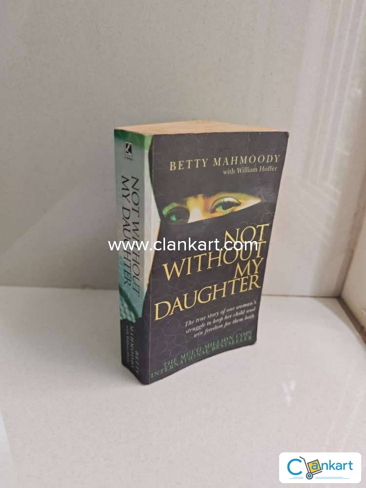 Buy 'Not Without My Daughter' Book In Good Condition At Clankart.com