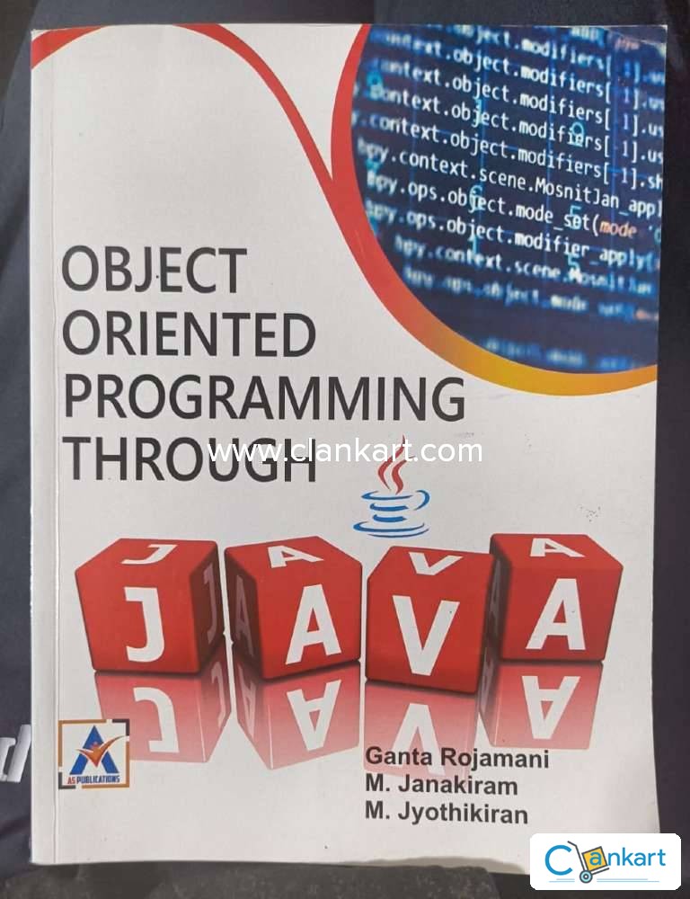 Buy 'OBJECT ORIENTED PROGRAMMING THROUGH JAVA' Book In Excellent Condition At Clankart.com