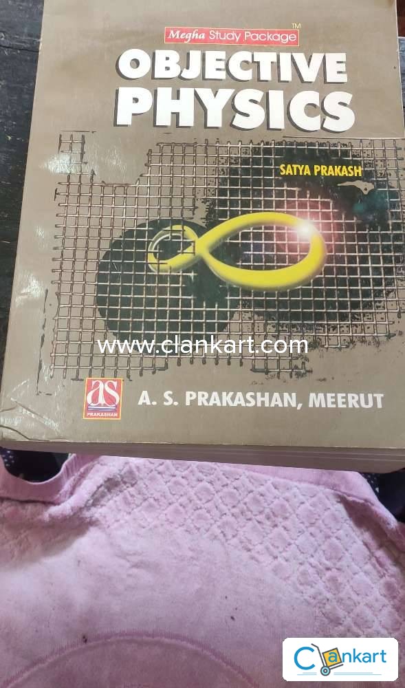 Buy 'Objective Physics - Dr Satya Prakash' Book In Excellent Condition ... Buy 'Objective Physics - Dr Satya Prakash' Book In Excellent Condition ...