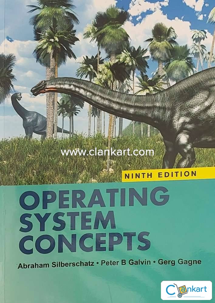 Buy 'Operating System Concepts' Book In Excellent Condition At Clankart.com Buy 'Operating System Concepts' Book In Excellent Condition At Clankart.com