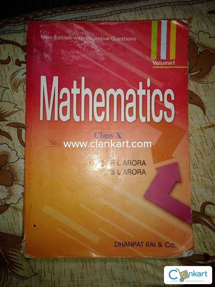 Buy 'S L ARORA Mathematics Class 10 (Volume-1)' Book In Good Condition ... Buy 'S L ARORA Mathematics Class 10 (Volume-1)' Book In Good Condition ...