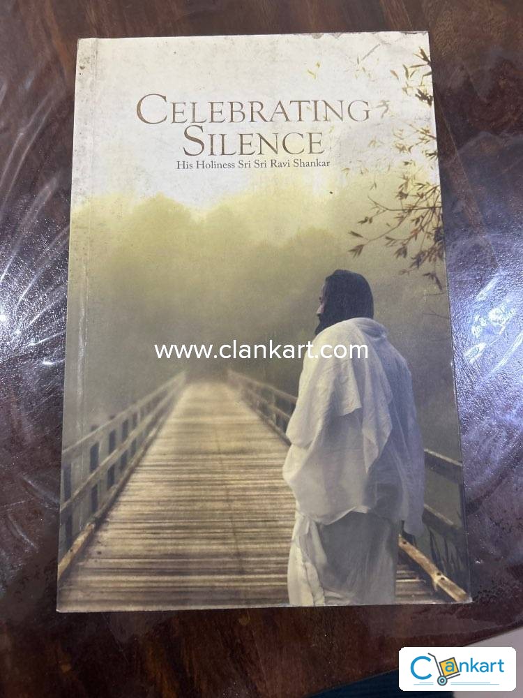 Buy 'Celebrating Silence [Paperback] [Jan 01, 2008] H. H. Sri Sri Ravi ...