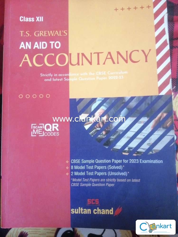 Buy T S GREWAL S AN AID TO ACCOUNTANCY CLASS XII 2023 Book In Buy T S GREWAL S AN AID TO ACCOUNTANCY CLASS XII 2023 Book In