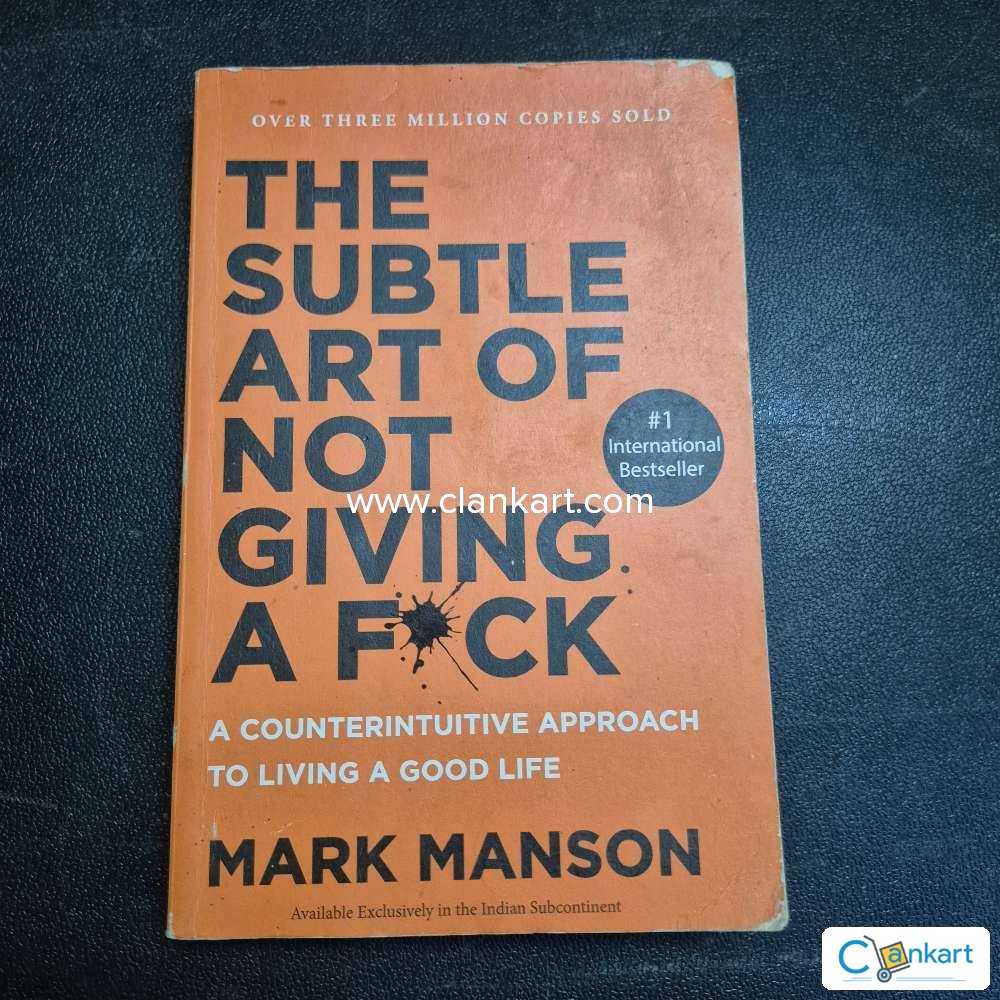 Buy 'The Subtle Art Of Not Giving A F*ck: A Counterintuitive Approach ...
