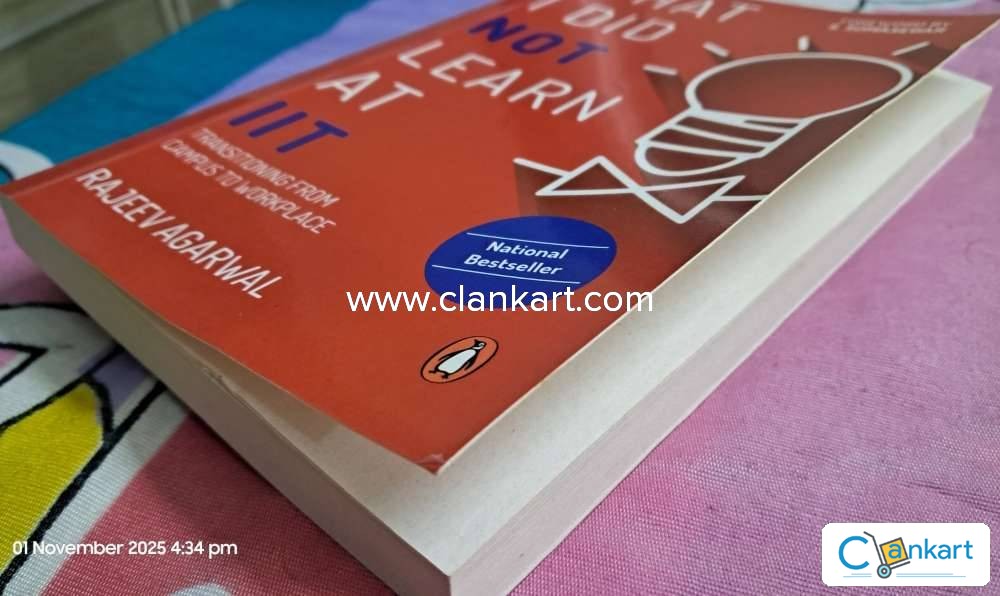 Buy 'What I Did Not Learn At IIT: Transitioning From Campus To ...